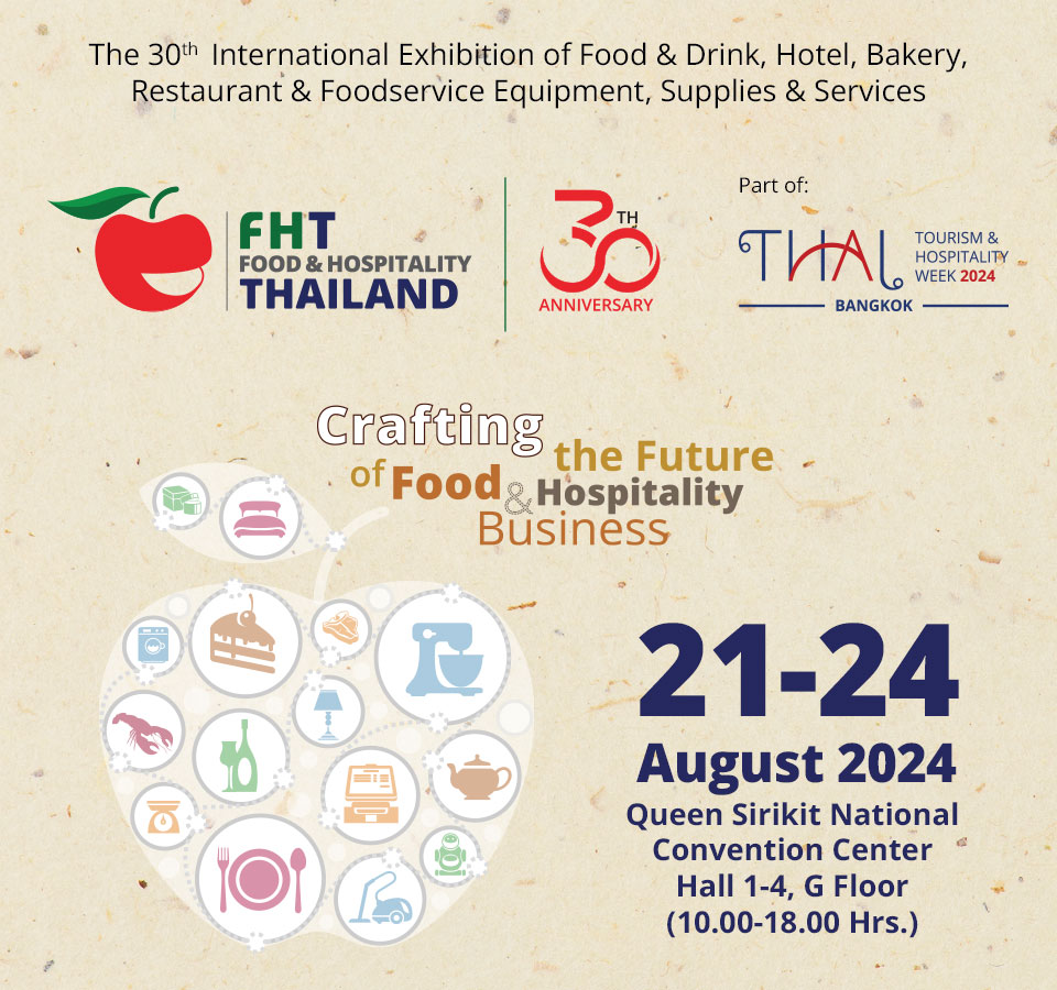 Food & Hospitality Thailand (FHT) 2024